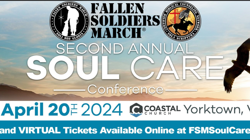Fallen Soldiers March: Returning to Biblical Soul Care for first ...