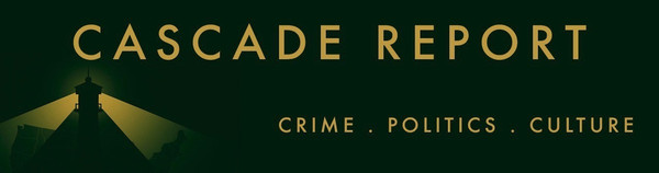 Cascade Report | The Post Millennial | thepostmillennial.com