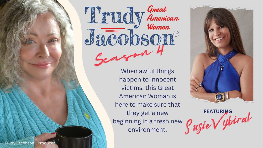 Episode 9: Susie Vybiral | trudyjacobson.com | trudyjacobson.com