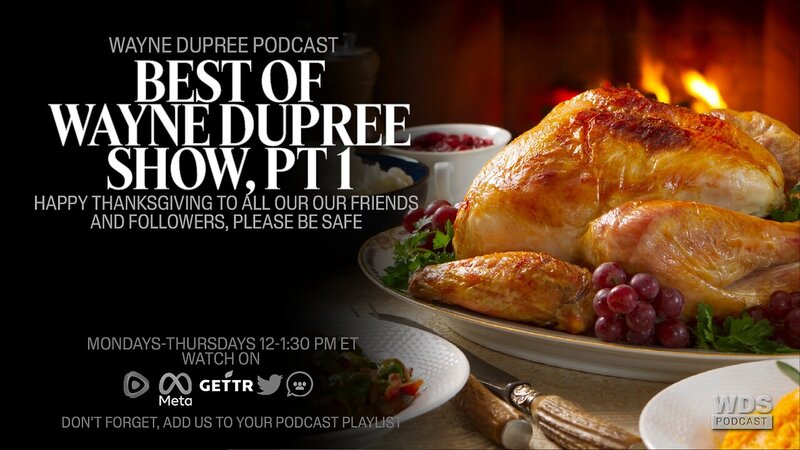 Best of Wayne Dupree Show, PT. 1 | Wayne Dupree | waynedupree.com