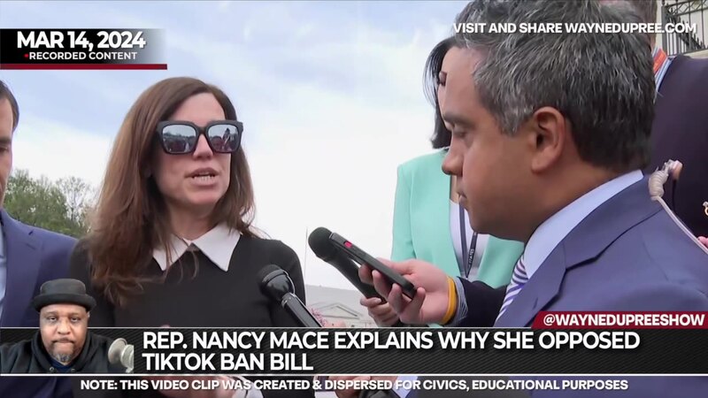 Nancy Mace Explains Why She Opposed TikTok Ban Bill | Wayne Dupree ...